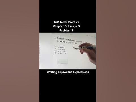 IAR Math Practice Chapter 3 Lesson 5 Problem 7 Writing Equivalent ...