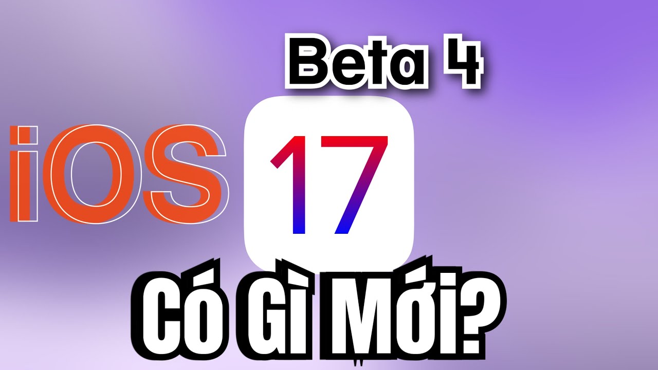 iOS 17 Beta 4 Có Gì Mới? - YouTube