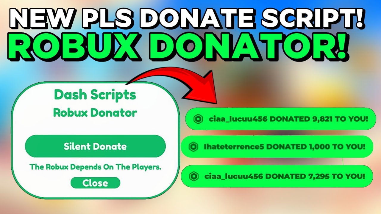 Pls donate Script Robux Donator 💸 [Easy Robux] Pastebin Link 📜 [Not ...