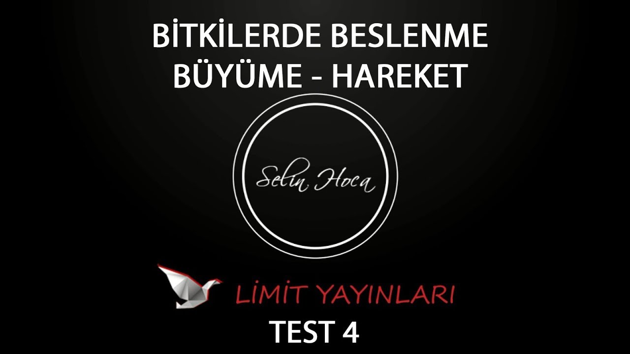 80) Limit Yayınları - Bitkilerde Beslenme - Büyüme - Hareket - Test #4 ...