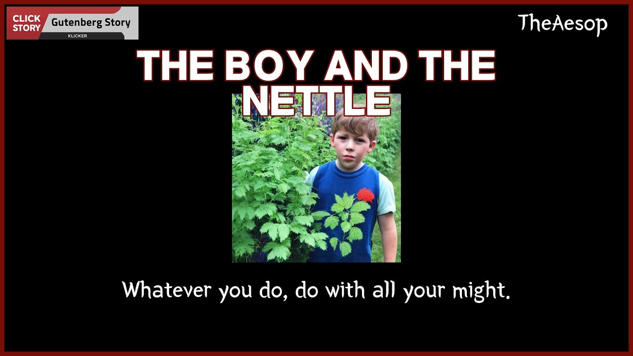 0112 THE BOY AND THE NETTLE - YouTube