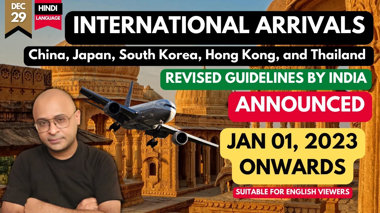 INTERNATIONAL ARRIVALS TO INDIA- Revised Guidelines For International ...