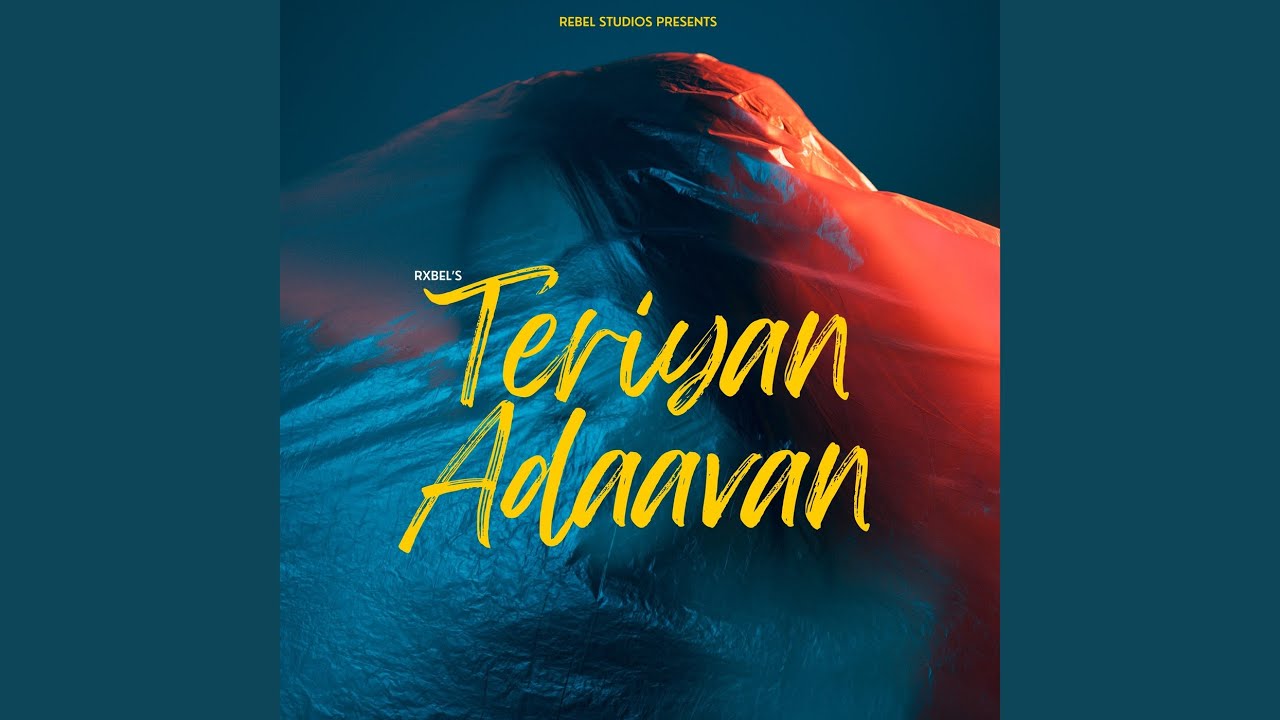 Teriyan Adaavan - YouTube Music