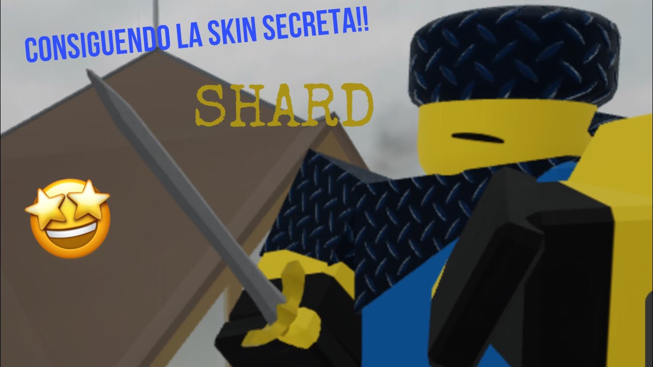 🌟 CONSIGUIENDO LA NUEVA SKIN SECRETA🤫 DE THE (SHARD🪖) ROBLOX - ARSENAL🔫 ...