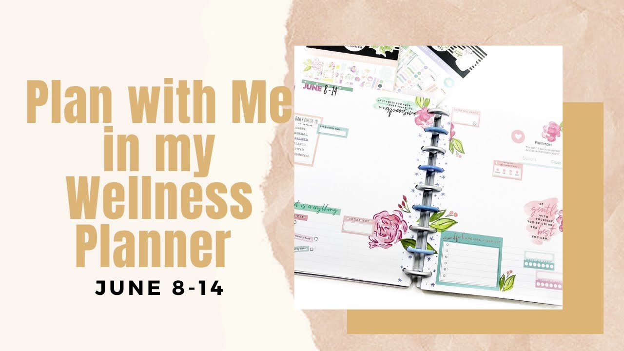 Plan with me in my Wellness Planner - YouTube