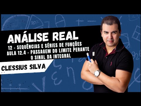 Análise Real - Aula 12.4 - Passagem do limite perante o sinal da ...