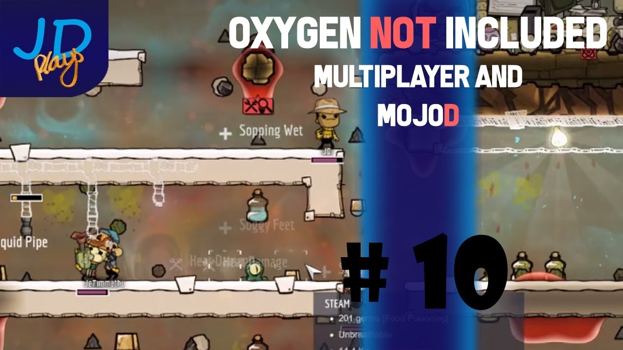 Oxygen Not Included MULTIPLAYER with Mojo Episode 10!!! - YouTube