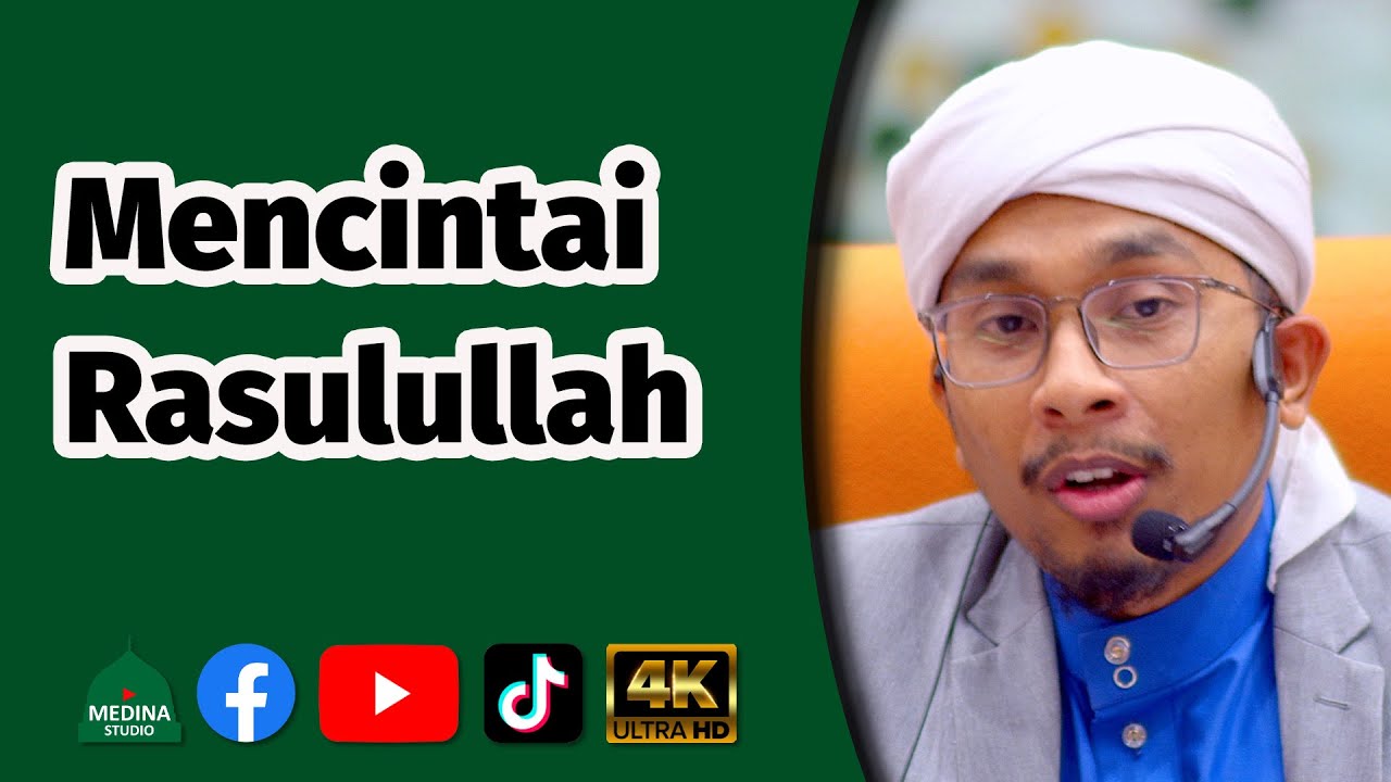 Ustaz Aizuddin Anwar - Mencintai Rasulullah | 4K - YouTube
