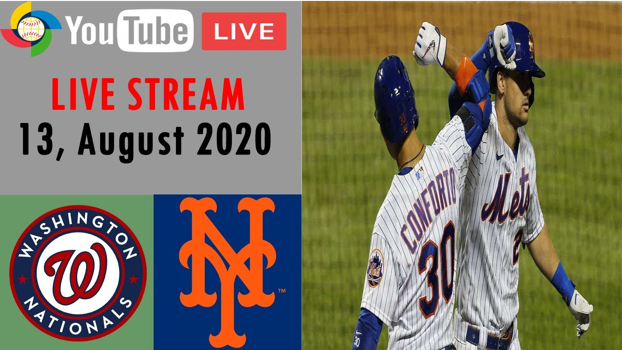 New York Mets vs Washington Nationals | LIVE STREAM | MLB 2020 | 13 ...