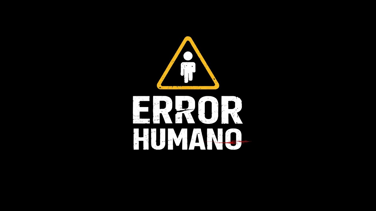 Error humano 01 - YouTube