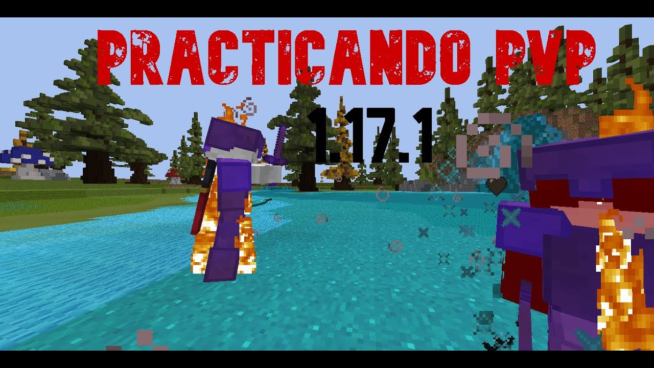 PRACTICANDO PVP 1 17 1 PARTE 2 (NOS TOCO PERDER) - YouTube