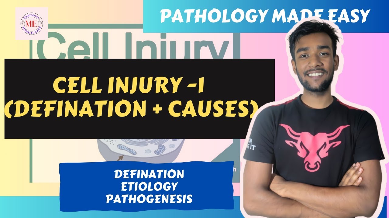 CELL INJURY -1 || BASICS/ETIOLOGY/PATHOGENESIS || pathologymadeeasy ...