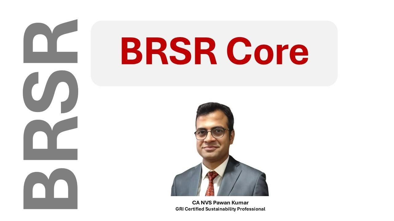 BRSR Reporting Deep Dive Series: BRSR Core KPIs Explained - YouTube