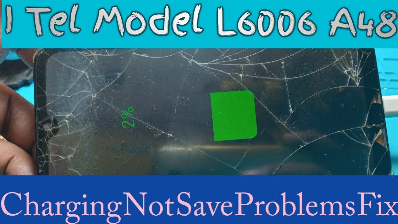I Tel L6006 A48 Charging Not Save Problem Fix - YouTube