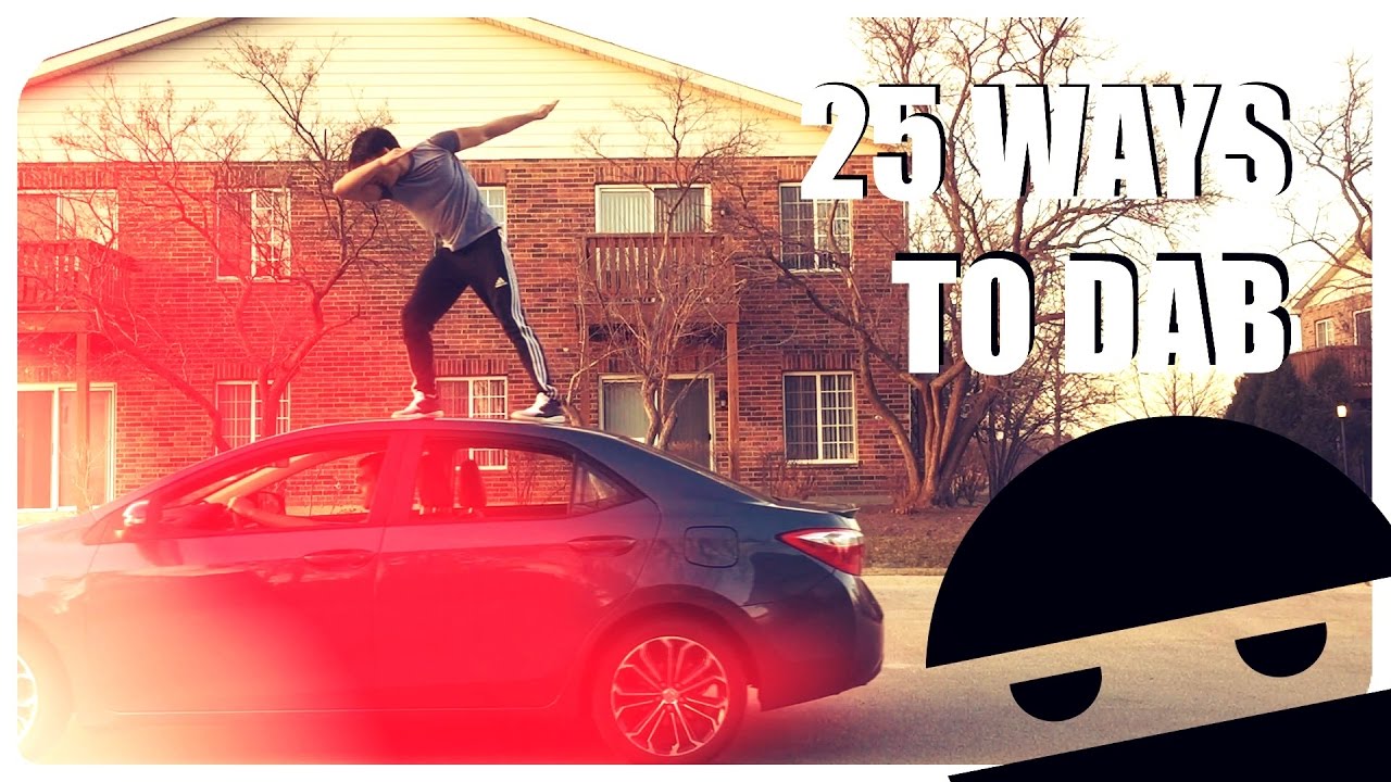 25 Ways to Dab - YouTube