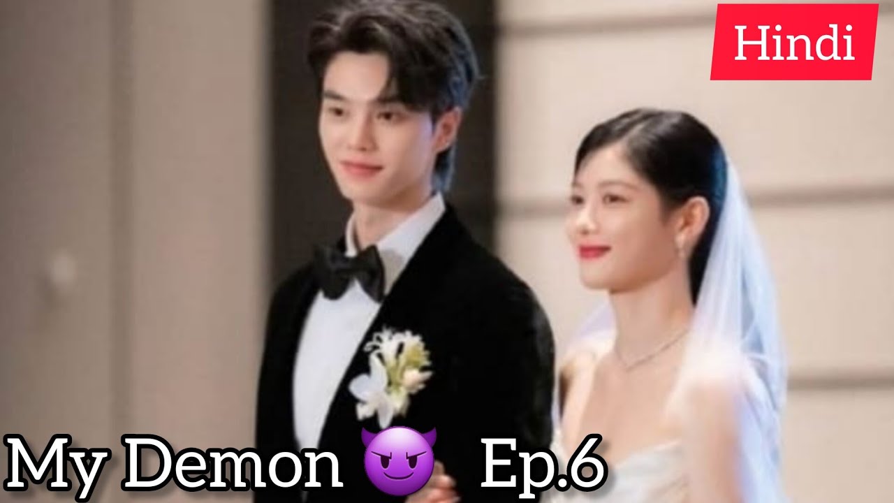 Episode 6 //Contract Marriage with A Handsome Demon 😈//My Demon (2023 ...