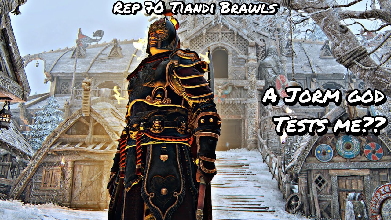 A Jorm God Tests Me?? (Rep 70 Tiandi Brawls) | For Honor - YouTube