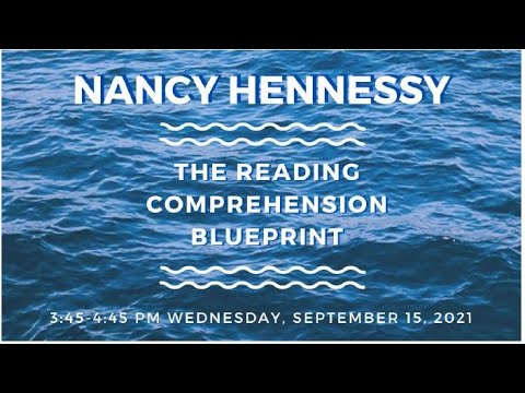 Nancy Hennessy and the Reading Comprehension Blueprint - YouTube