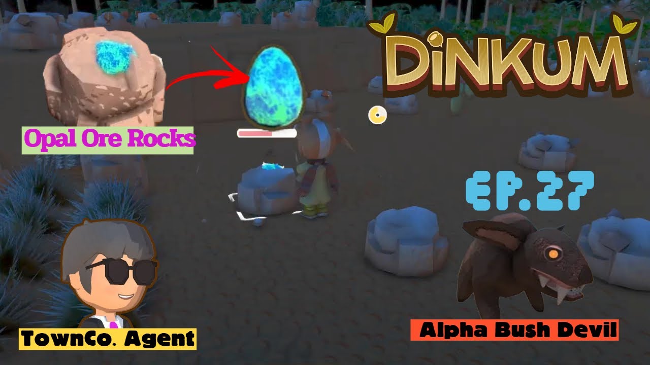 (Dinkum #27) Phát hiện Opal Ore Rocks hiếm và Alpha Bush Devil nguy ...