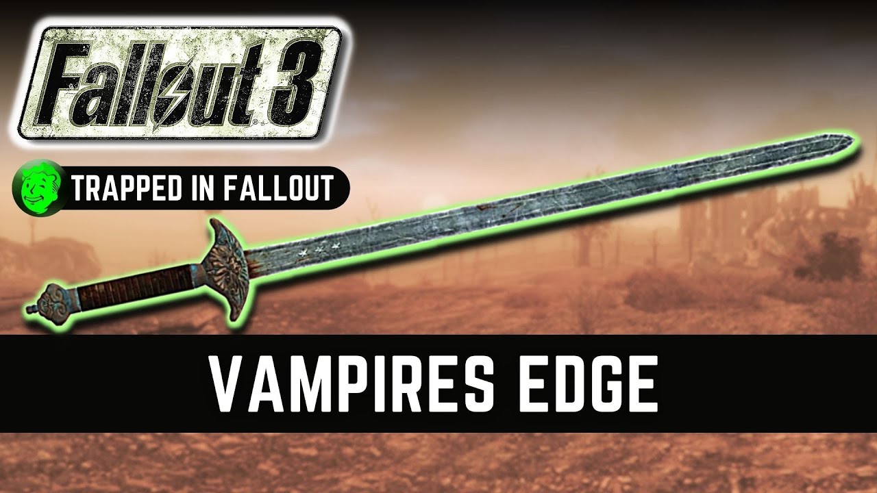 Fallout 3: Vampires Edge Unique Weapon - YouTube