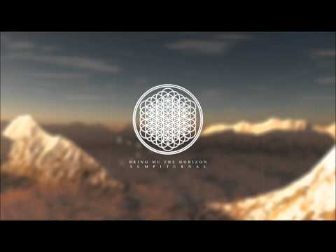 Bring Me The Horizon - Can You Feel My Heart Lyrics [HQ]