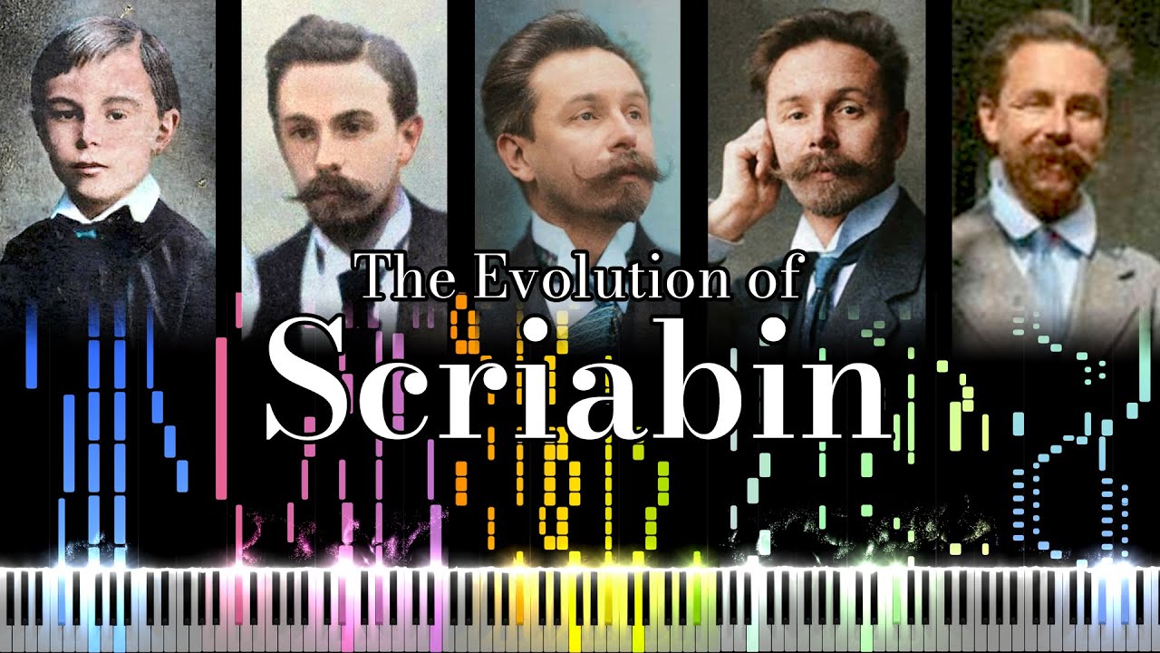 The Evolution of Scriabin's Music (From 11 to 42 Years Old) - YouTube