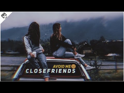AVOID ME☹️ | Close friends.. feelings | true lines WhatsApp status | Mr Eager