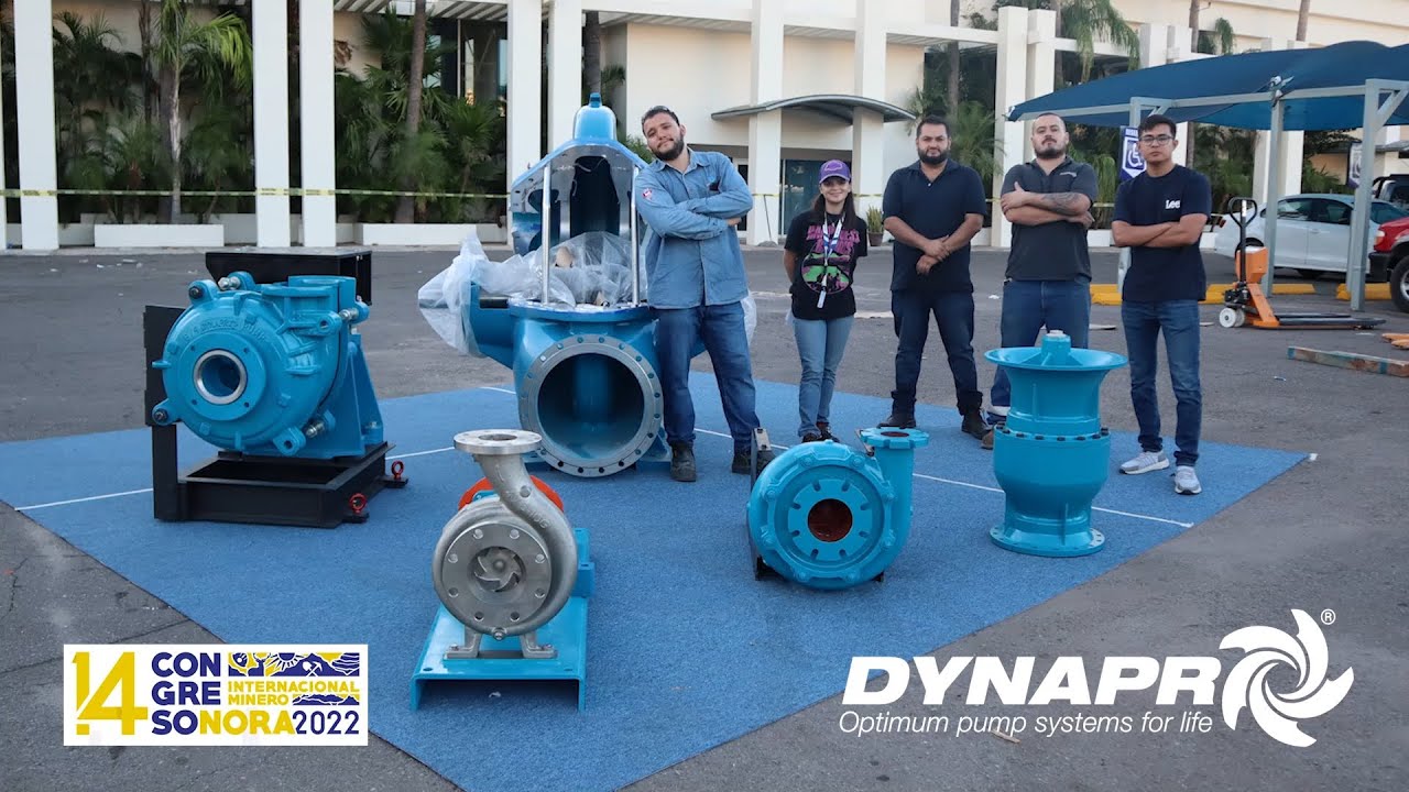 Dynapro Pumps | 14 Congreso Internacional Minero Sonora 2022 - YouTube
