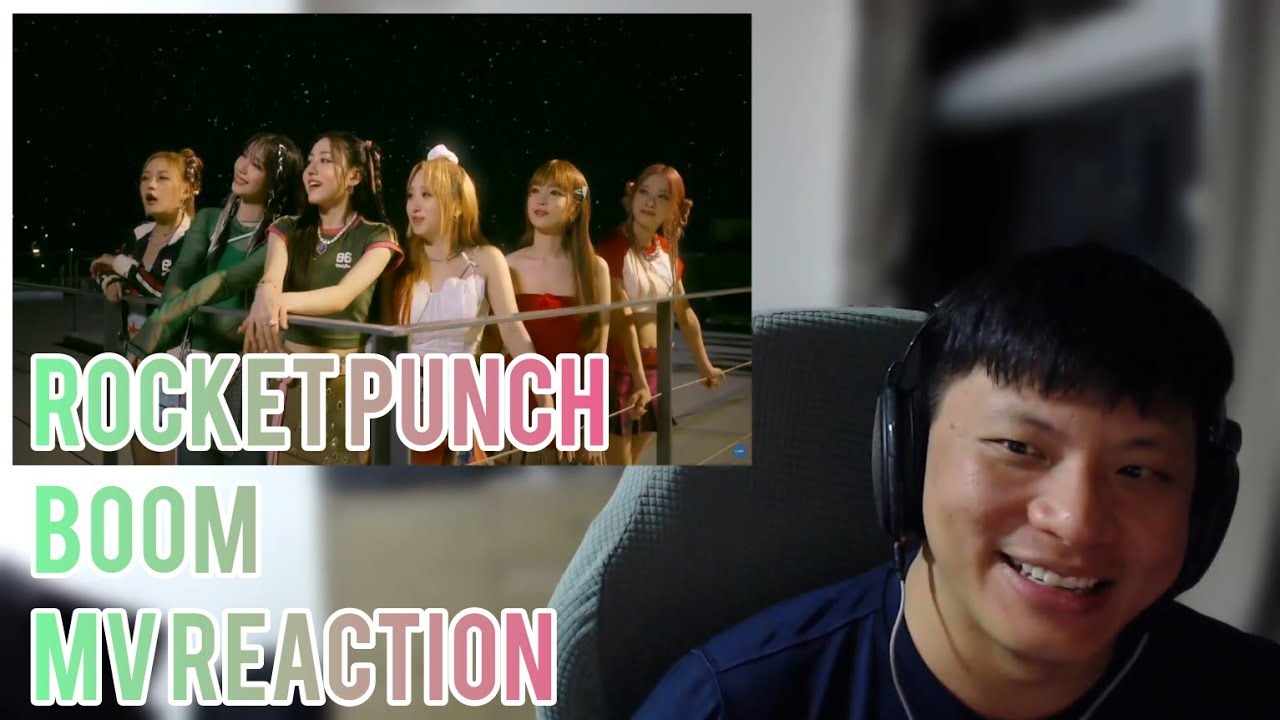 [MV Reaction] Rocket Punch 로켓펀치 BOOM - YouTube