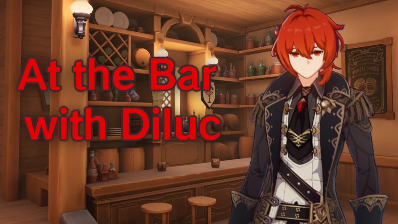 At the Bar with Diluc - Genshin Impact Character Audio - YouTube