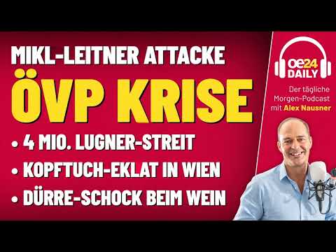 oe24 DAILY: MIKL-LEITNER-ATTACKE GEGEN BUND, LUGNER-VILLA-STREIT & KOPFTUCH-EKLAT. MONTAG 14.09.2026