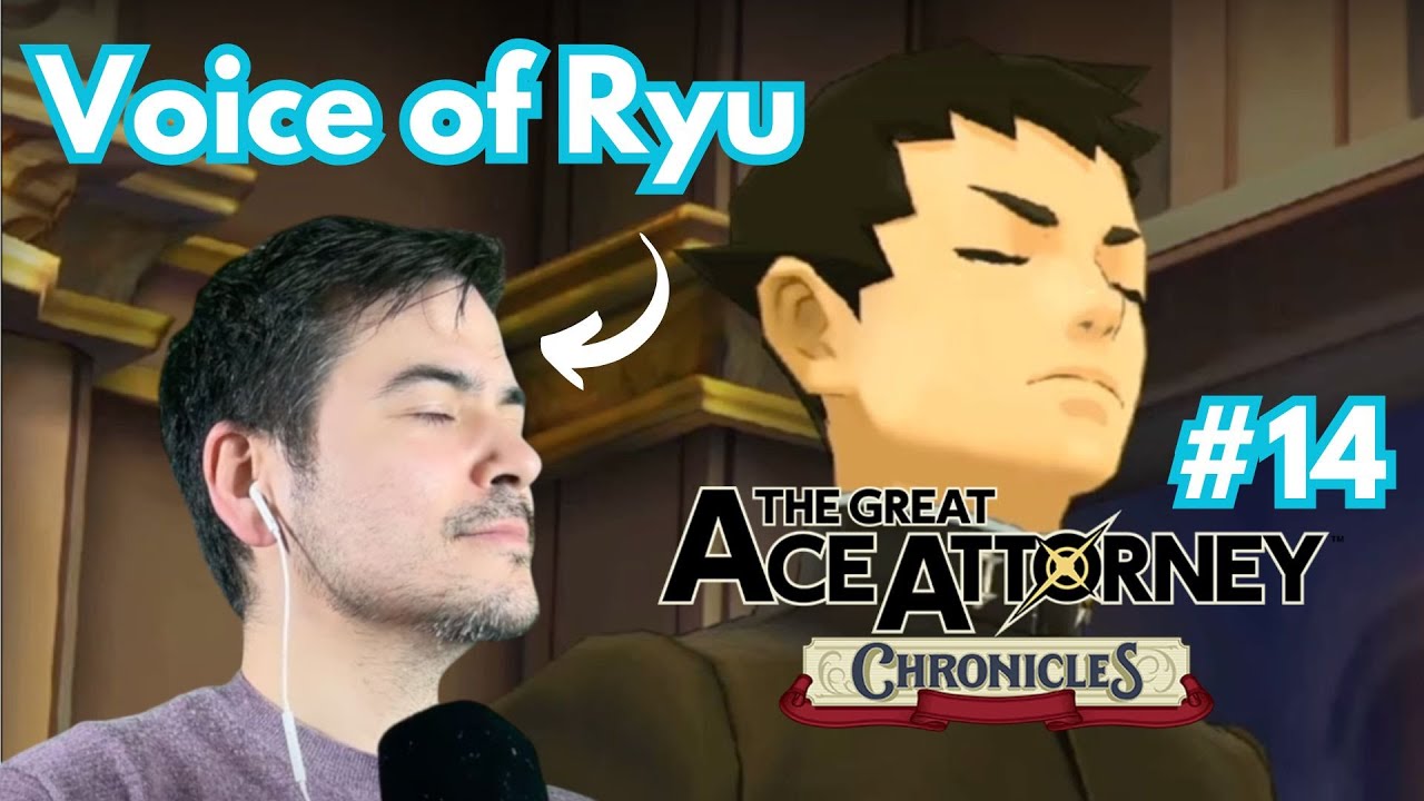Ryu Voice Actor Plays Great Ace Attorney #14 - Continuing Case 4 - YouTube