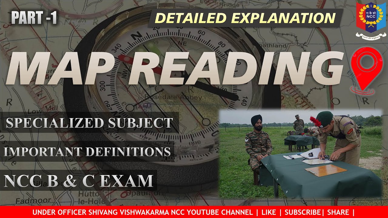 CH- MAP READING | PART-1 | Specialized Subject | NCC | Detailed ...