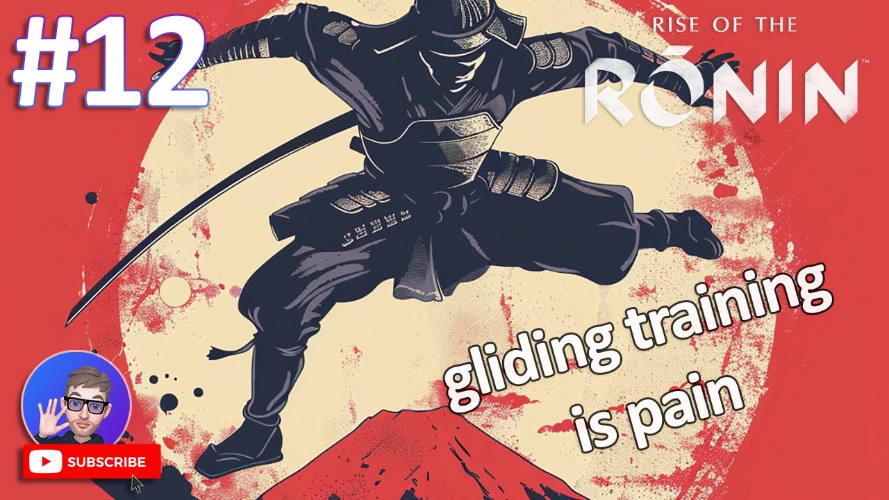 Gliding Trainings are Pain 🪂👹👹 | Rise of the Ronin Pt.12 - YouTube