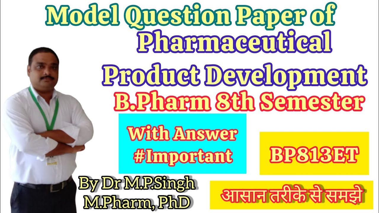 Model Question Paper Pharmaceutical Product Development | BP813ET | B ...