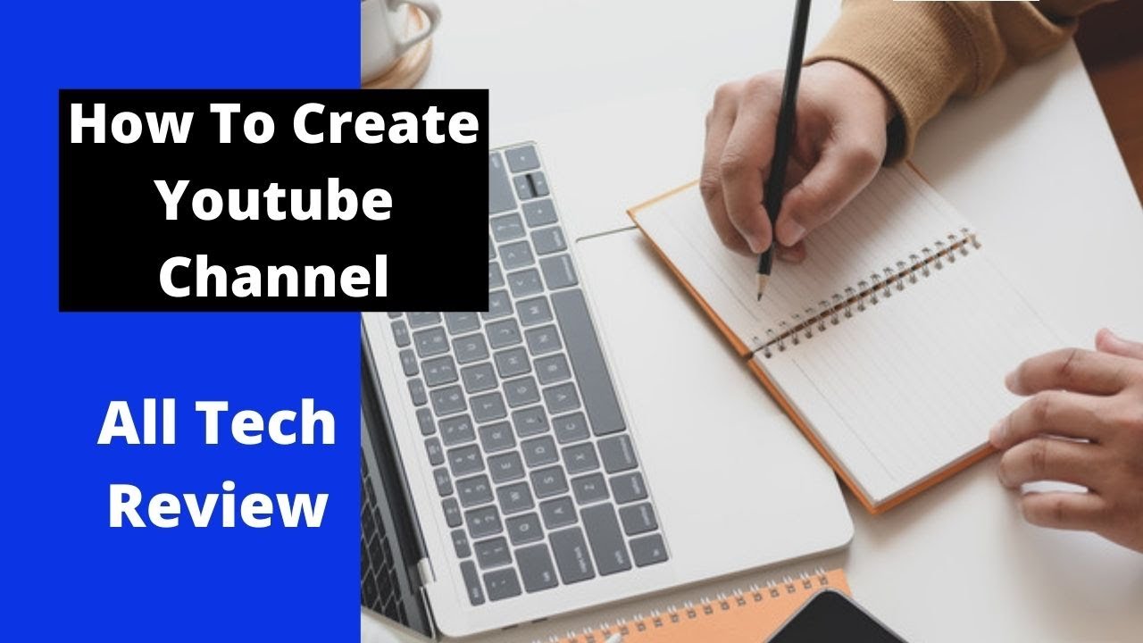 How To Create Youtube Channel in 2021 | Create a New Youtube Channel ...