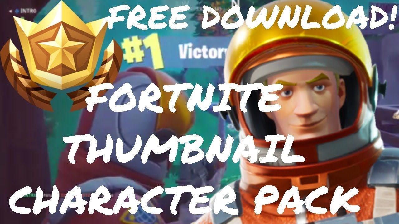 FREE FORTNITE THUMBNAIL CHARACTER PACK W/ DOWNLOAD! *FREE GRAPHICS ...