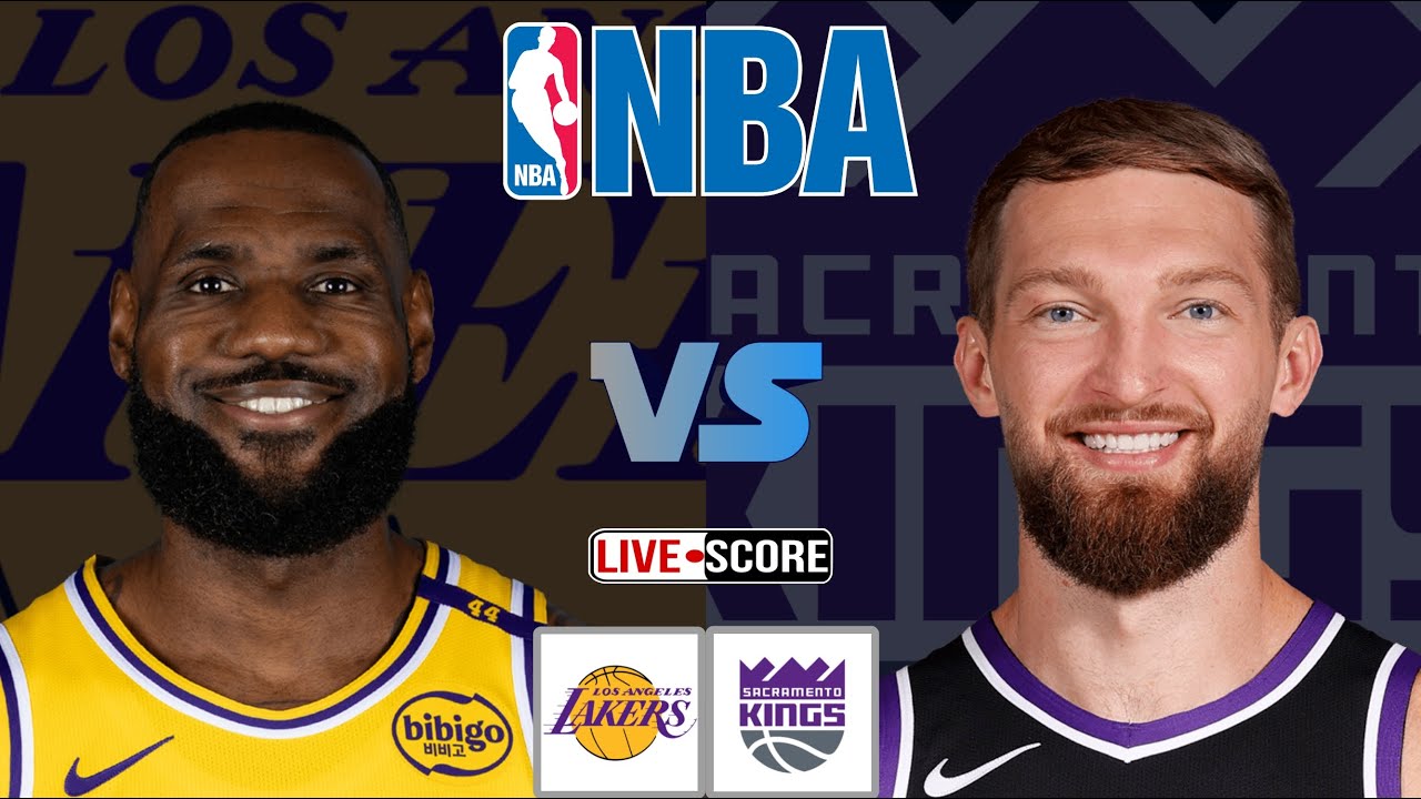 Lakers vs Kings | NBA Regular Season Live Scoreboard - YouTube