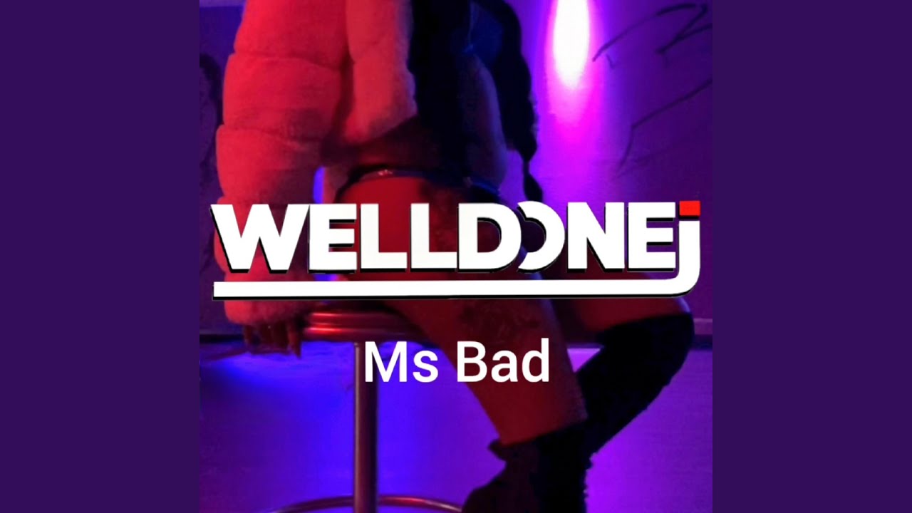 Ms Bad - YouTube