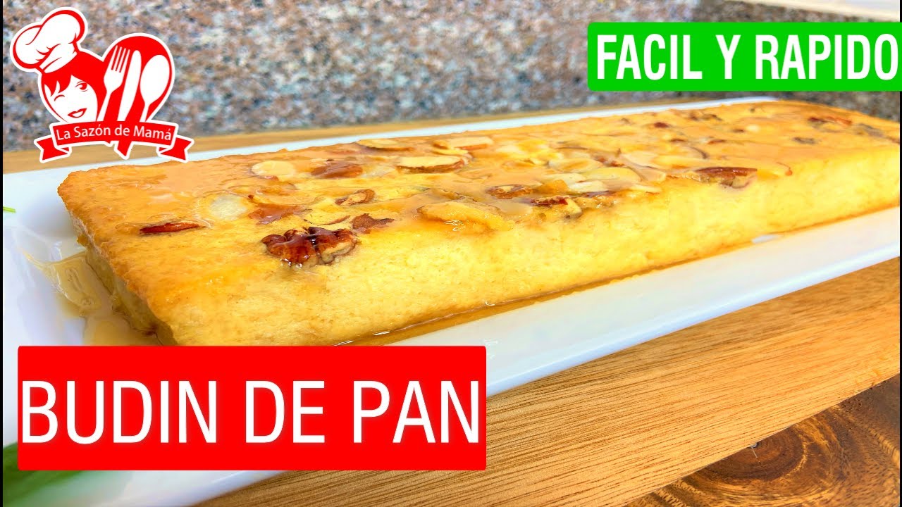 BUDIN DE PAN -RECETA PERUANA - FACIL Y RAPIDO - YouTube
