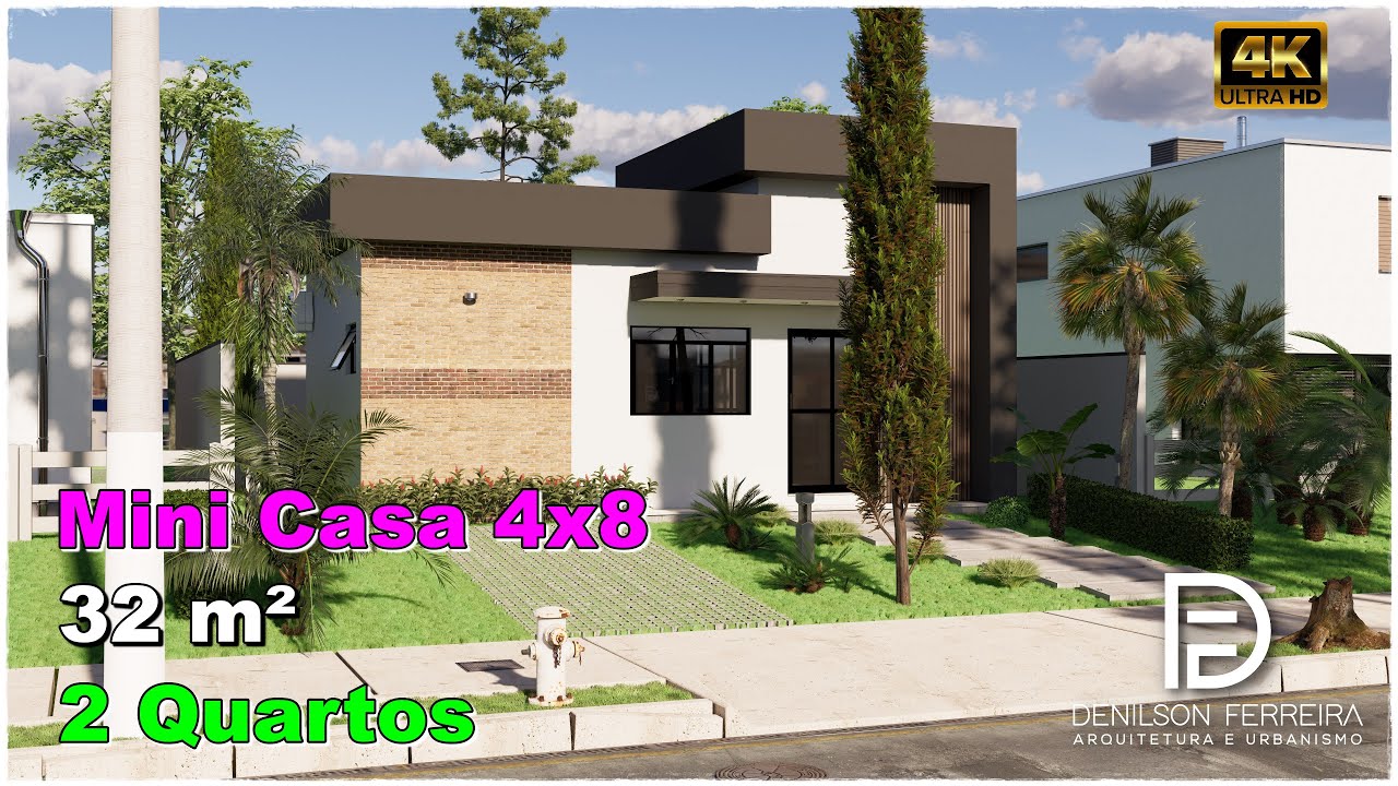 Mini Casa 4x8 de 32m² | 2 Quartos | Com piscina - PROJETO MODERNO E DE ...