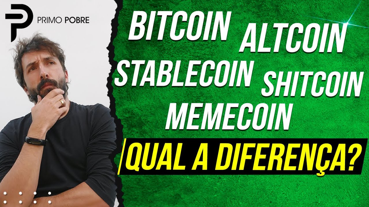 Entenda a diferença entre BITCOIN, ALTCOIN, STABLECOIN, MEMECOIN e ...
