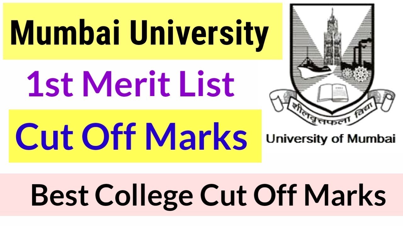 Mumbai University merit list with best college cut off marks, how to ...