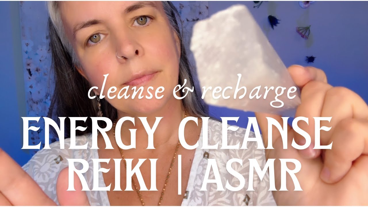 Energy Cleanse | Reiki | ASMR - YouTube
