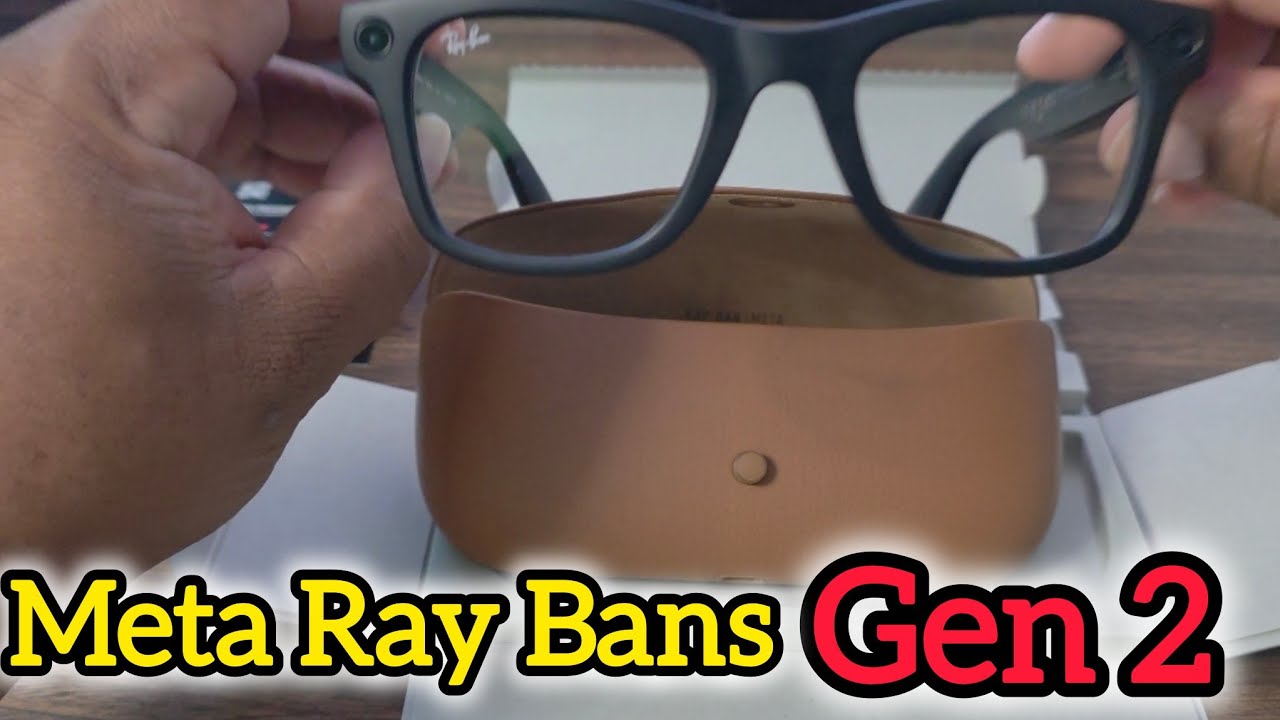 Here's Why You Should Buy The Gen 2 Meta Ray Bans!!! - YouTube