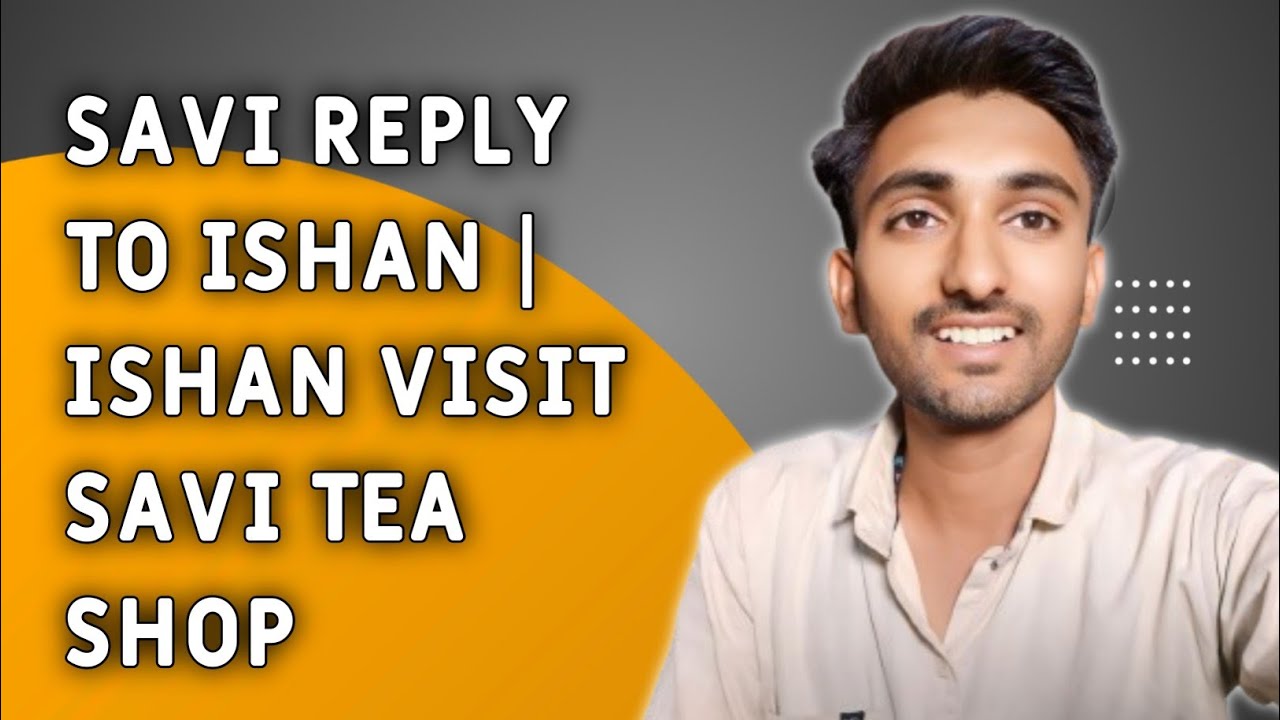 Savi Reply To Ishan | ishan Visit Savi Tea Shop | Ghum Hai Kisike Pyar ...