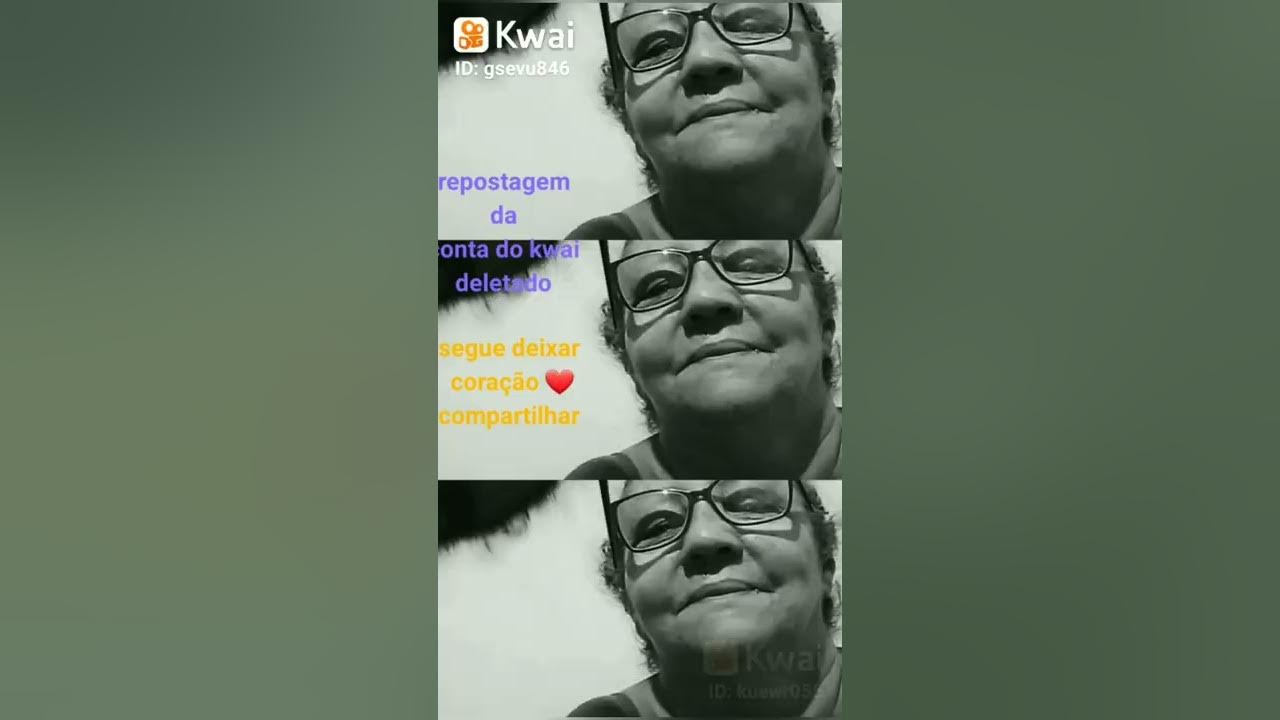 Os Vídeos Da Conta Deletados Do Kwai Youtube