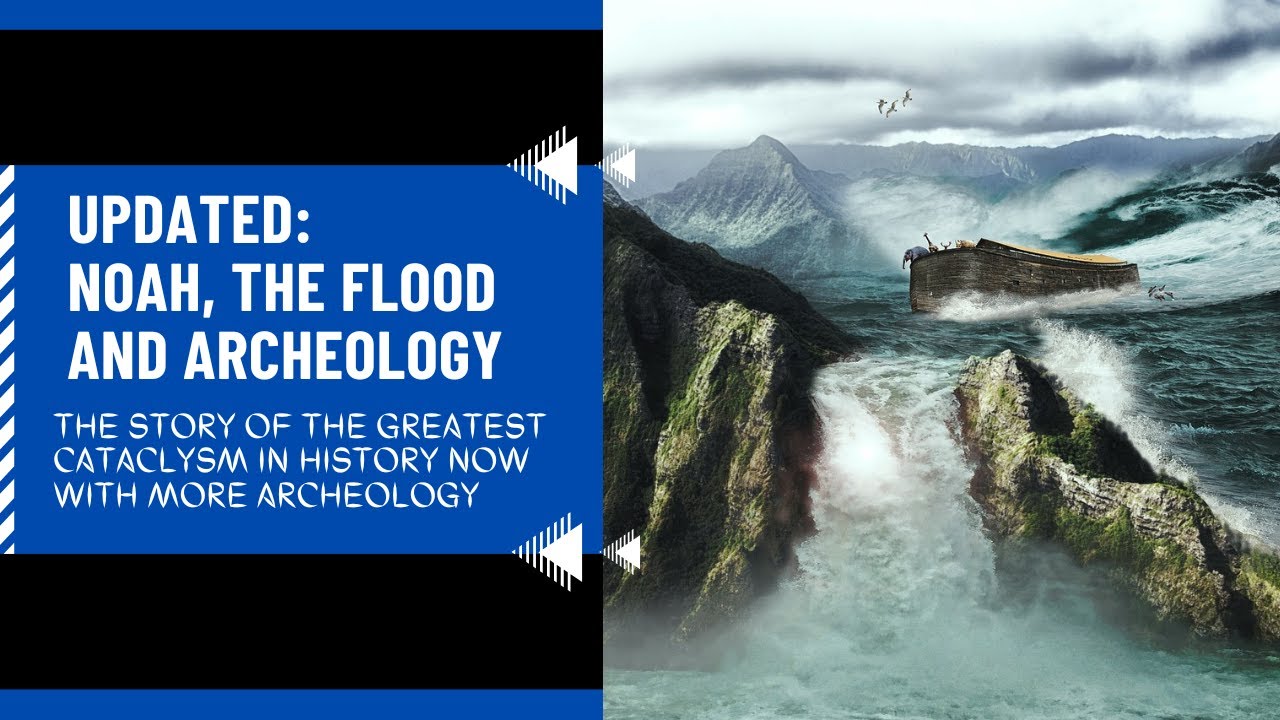 NOAH AND THE FLOOD - YouTube