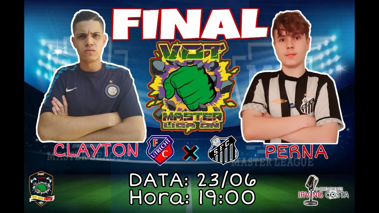 GRANDE FINAL 3º TEMPORADA COPA VDT MASTER LIGA - CLAYTON =VS= PERNA ...