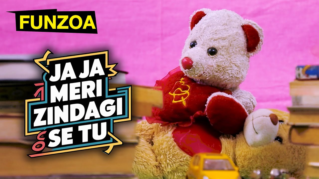 Ja Ja Meri Zindagi Se Tu - Funzoa Cute Funny Song for Boyfriend - Break ...
